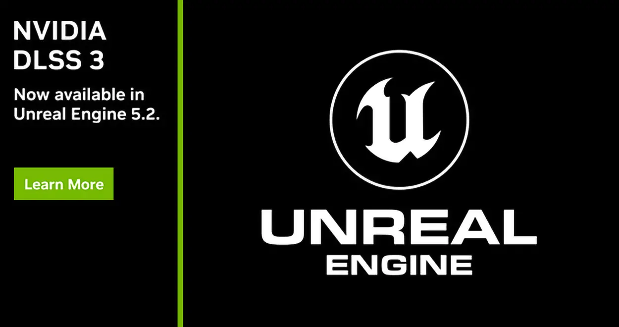 NVIDIA adds new DLSS 3 Plugin to Epic Games' Unreal Engine 5.2 to ... NVIDIA adds new DLSS 3 Plugin to Epic Games' Unreal Engine 5.2 to ...
